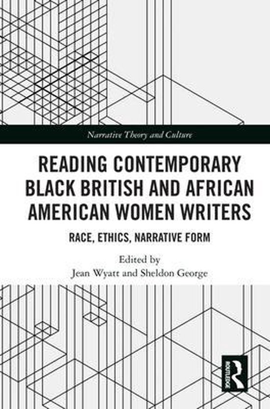 Narrative Theory and Culture- Reading Contemporary Black British and ...