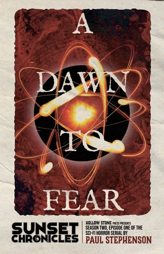 A Dawn To Fear: Season Two, Episode One of The Sunset Chronicles ...