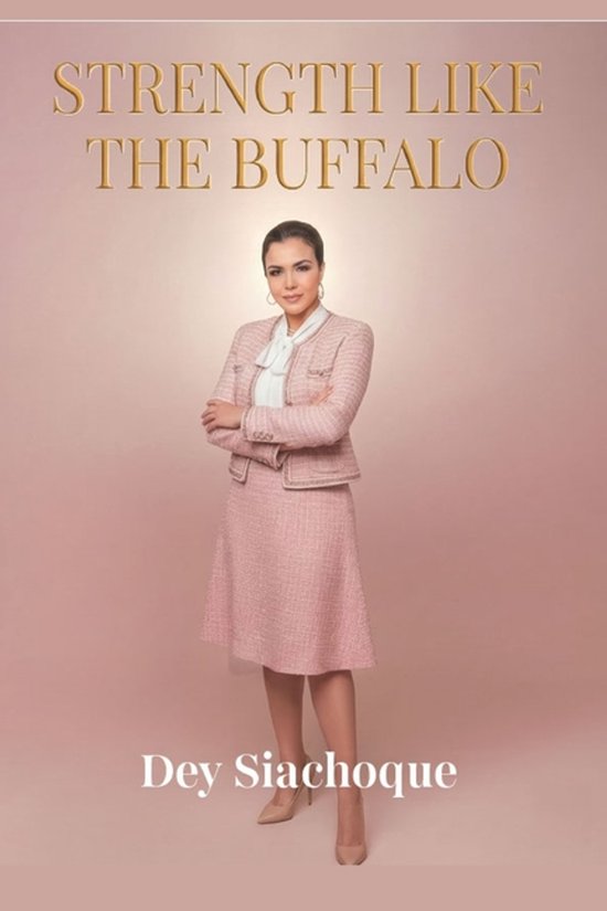 Strength Like the Buffalo: The Awakening of Purpose: A Miracle of Faith ...
