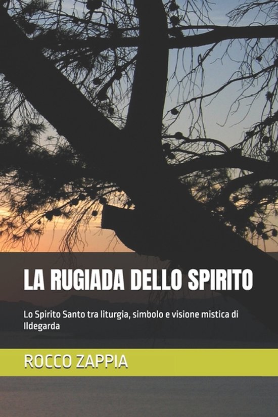 La Rugiada Dello Spirito: Lo Spirito Santo tra liturgia, simbolo e ...