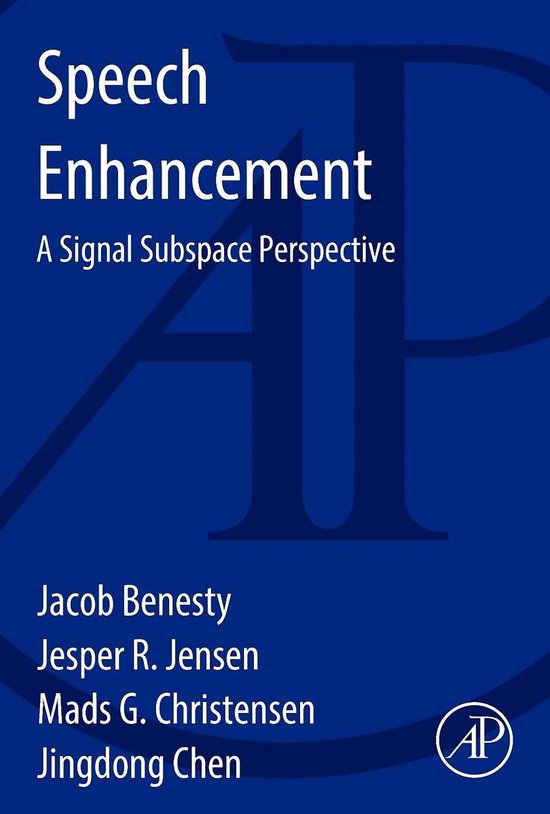 Speech Enhancement | 9780128001394 | Jacob Benesty | Boeken | bol