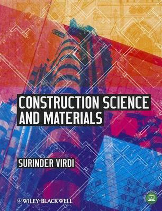 Construction Science and Materials | 9780470658888 | S Virdi | Boeken ...