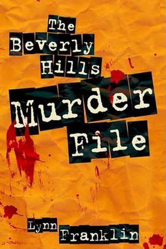 The Beverly Hills Murder File, Lynn Franklin | 9781403320506 | Boeken ...