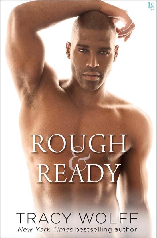 Lightning 3 - Rough & Ready (ebook), Tracy Wolff | 9781101884904 | Boeken | bol