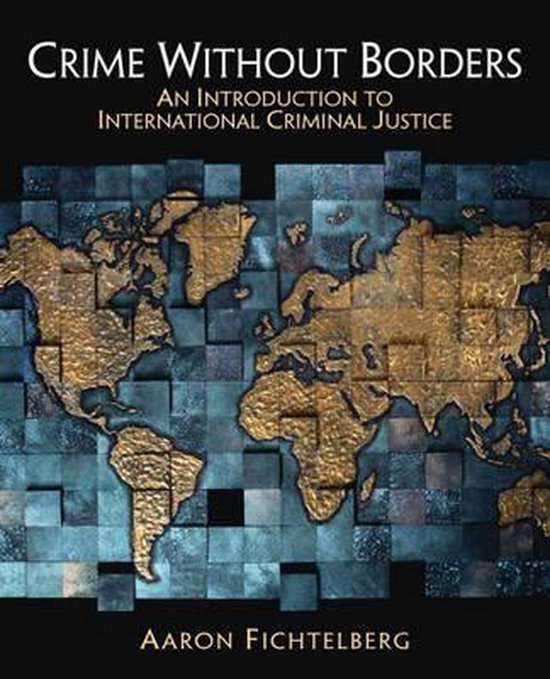 Crime Without Borders | 9780132319928 | Aaron Fichtelberg | Boeken | bol