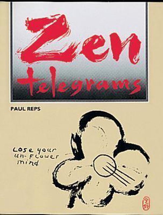 Zen Telegrams, Paul Reps | 9780804820233 | Boeken | bol.com