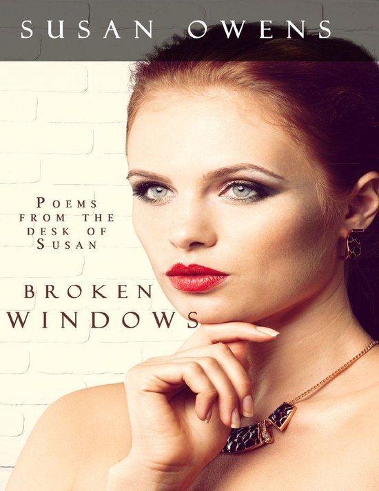 Broken Windows (ebook), Susan Owens 2010 | 9781365090080 | Boeken | bol.com