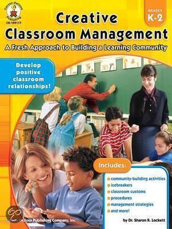 Creative Classroom Management, Sharon R. Lockett | 9781594412370 ...