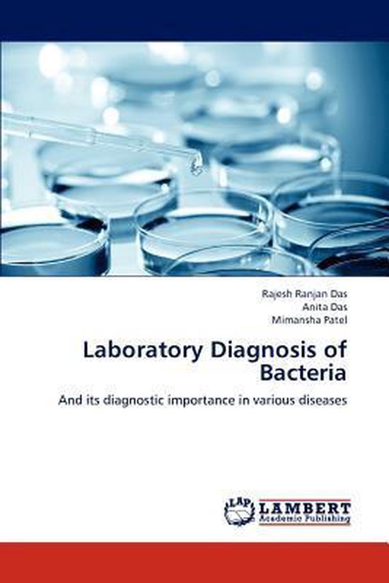 Laboratory Diagnosis of Bacteria, Ranjan Das Rajesh | 9783659290664 ...