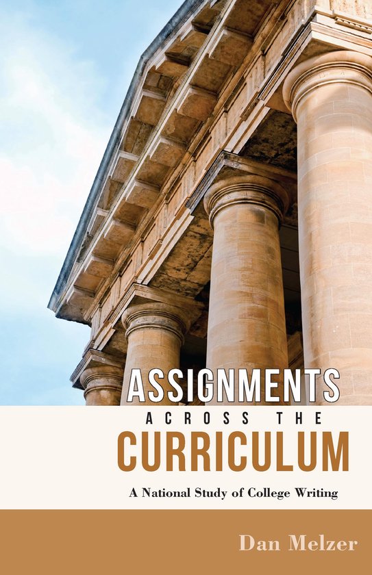 Assignments across the Curriculum (ebook), Dan Melzer | 9780874219401 ...