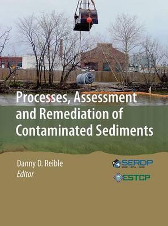 Processes, Assessment and Remediation of Contaminated Sediments | 9781493954278 | Boeken | bol