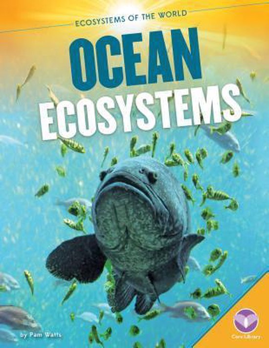 Ocean Ecosystems, Pam Watts | 9781624038556 | Boeken | bol