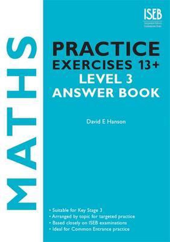 Maths Practice Exercises 13+ Level 3 Answer Book | 9781907047770 ...