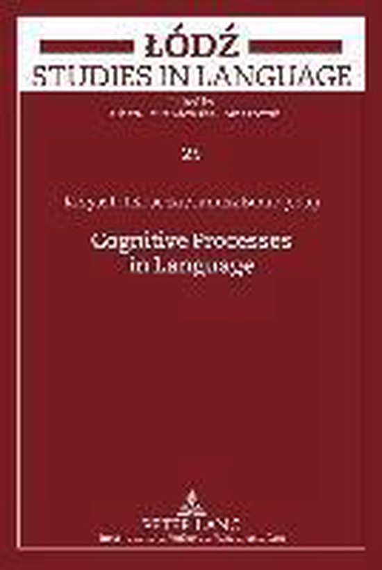 Cognitive Processes in Language | 9783631618400 | Krzysztof Kosecki ...