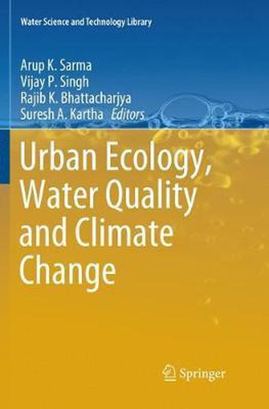 Water Science and Technology Library- Urban Ecology, Water Quality and ...