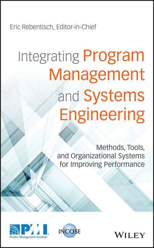 Integrating Program Management and Systems Engineering (ebook), E ...