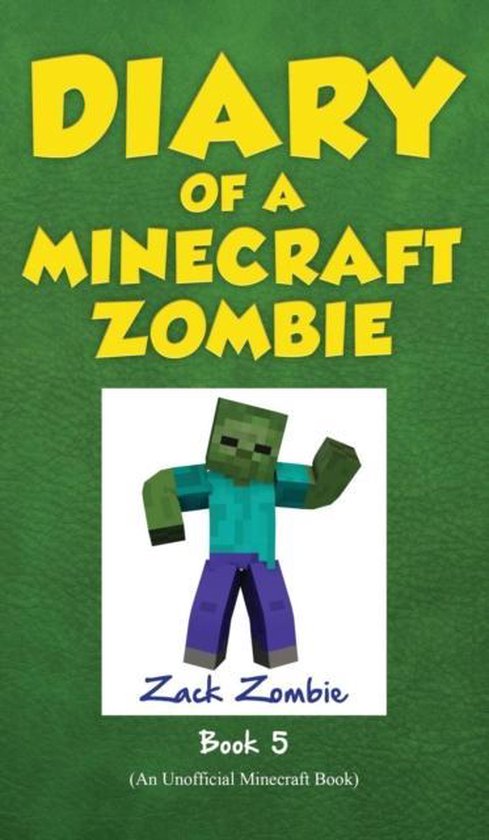 Diary of a Minecraft Zombie- Diary of a Minecraft Zombie Book 5 ...