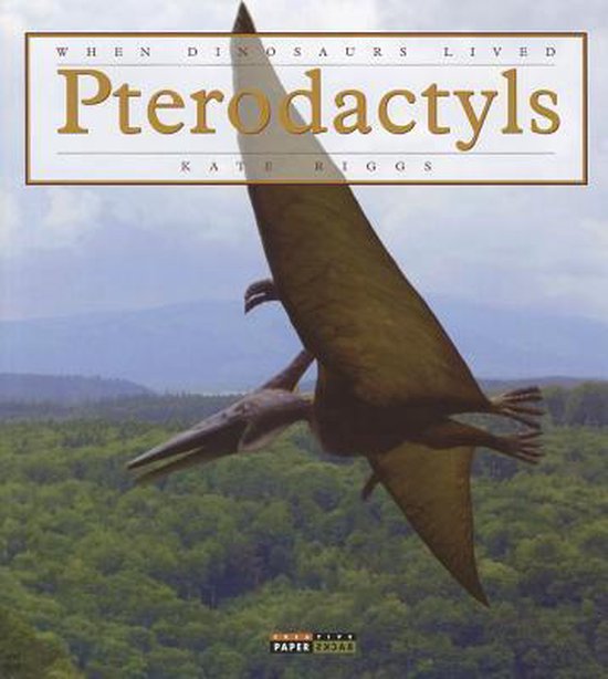 Pterodactyls | 9780898127317 | Kate Riggs | Boeken | bol.com