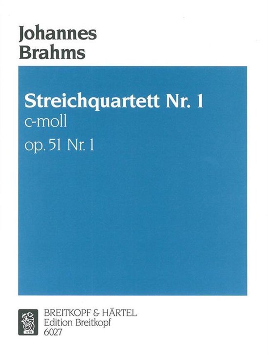 String Quartet No 1 in C Minor Op511 Op5, Johannes Brahms ...