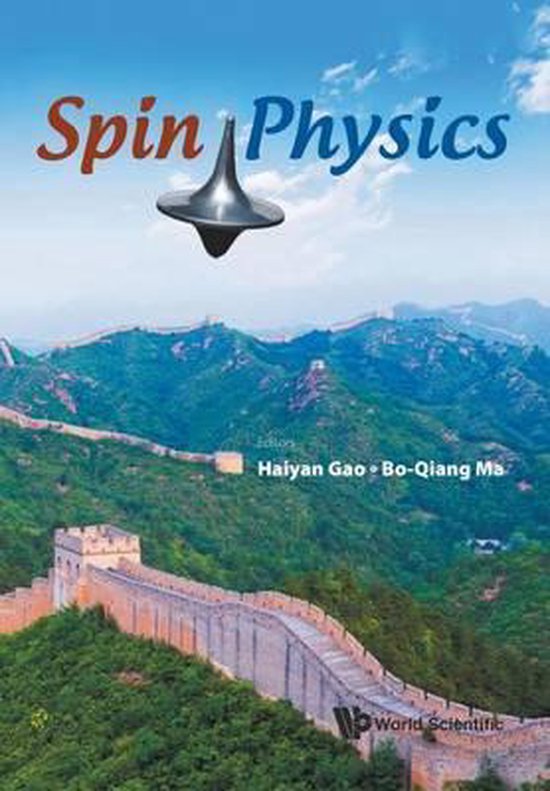 Spin Physics | 9789813109957 | Bo-Qiang Ma | Boeken | bol