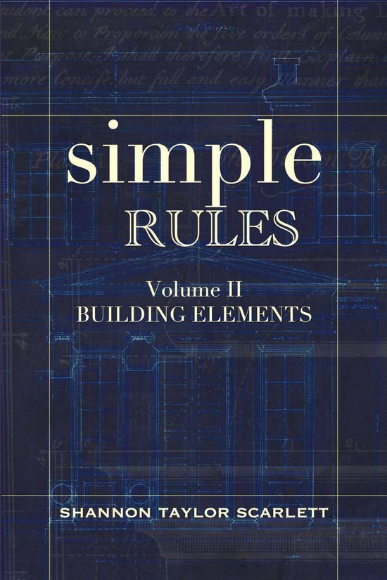 Simple Design Rules for Architects & Builders 2 - Simple Rules ...