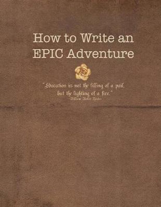 How to Write An EPIC Adventure, Karen Kindrick Cox | 9781537703251 ...