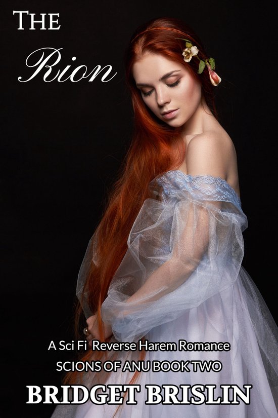 Scions of Anu 2 - The Rion (ebook), Bridget Brislin | 1230003158692 ...
