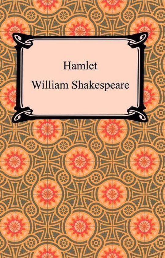 Hamlet (ebook), William Shakespeare | 9781596250284 | Boeken | bol.com