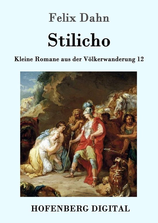 Stilicho (ebook), Félix Dahn | 9783843085588 | Boeken | bol