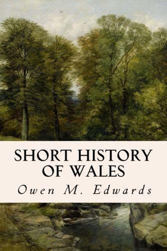 Short History of Wales (ebook), Owen M. Edwards | 1230000341271 ...