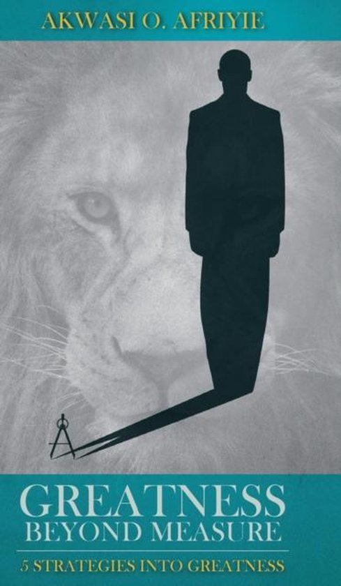 Greatness Beyond Measure, Akwasi O Afriyie | 9781460291740 | Boeken | bol