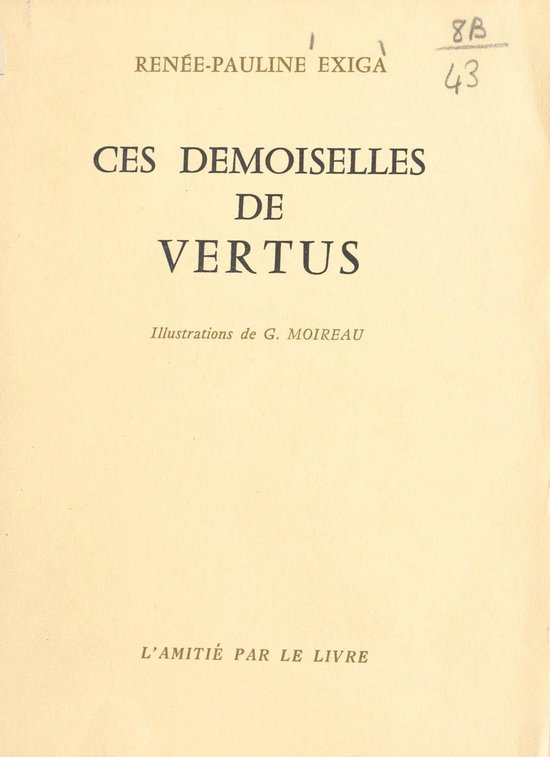 Ces demoiselles de Vertus (ebook), Renée-Pauline Exiga | 9782402208215 ...