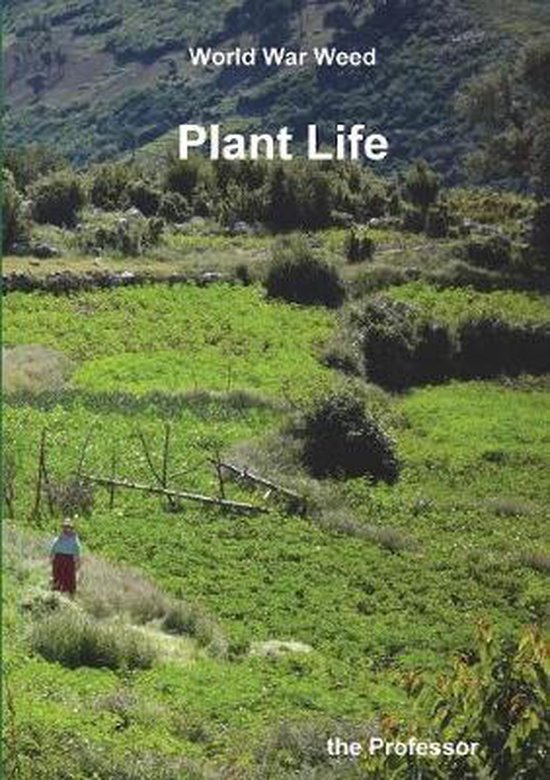 World War Weed | 9780244091422 | The Professor | Boeken | bol