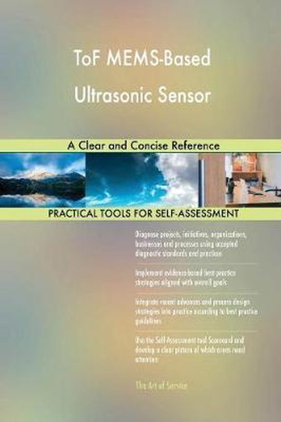 ToF MEMS-Based Ultrasonic Sensor A Clear and Concise Reference | 9780655412755 |... | bol.com