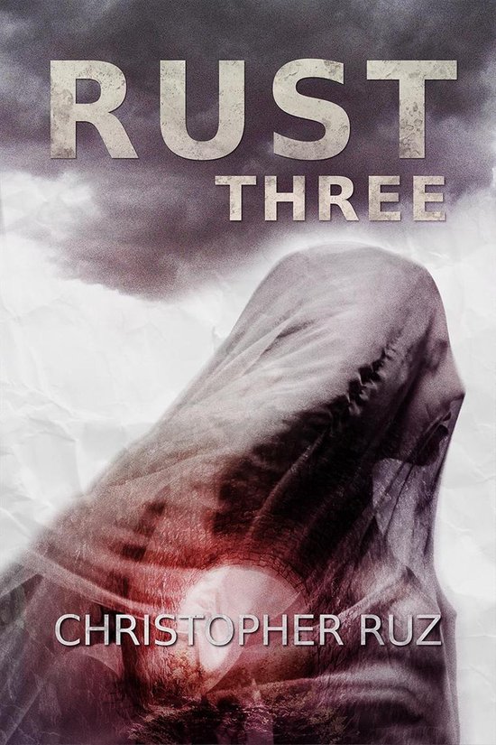 Rust: Three (ebook), Christopher Ruz | 9781524206918 | Boeken | bol