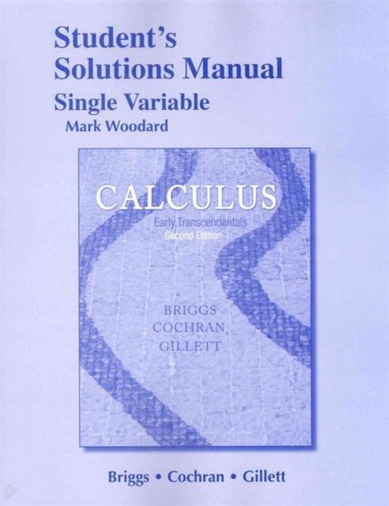 Student Solutions Manual, Single Variable for Calculus | 9780321954329 | Mark Woodard... | bol.com