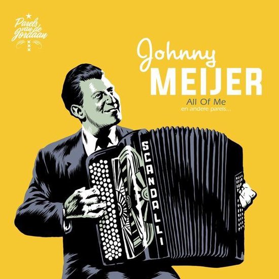 All Of Me En Andere Parels..., Johnny Meijer | CD (album) | Muziek | bol