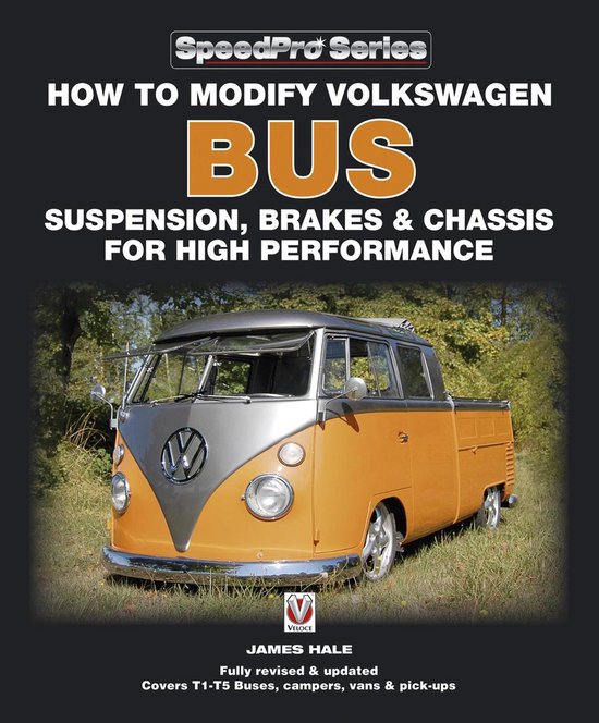 SpeedPro series - How to Modify Volkswagen Bus Suspension, Brakes ...