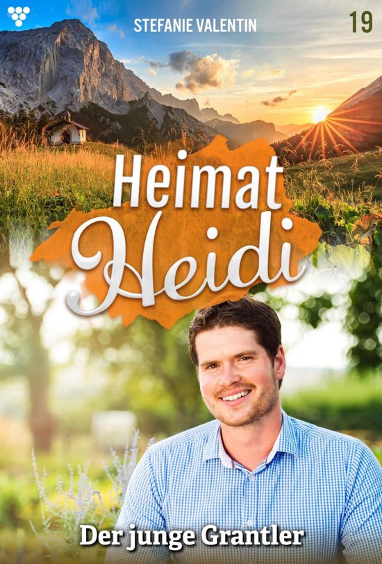 Heimat-Heidi 19 - Heimat-Heidi 19 – Heimatroman (ebook), Stefanie ...