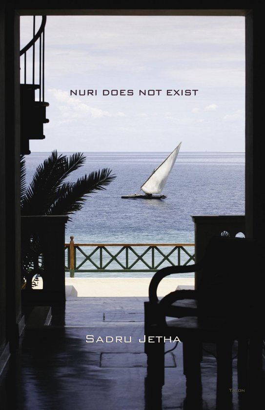 Nuri Does Not Exist (ebook), Sadru Jetha | 9780889227736 | Boeken | bol