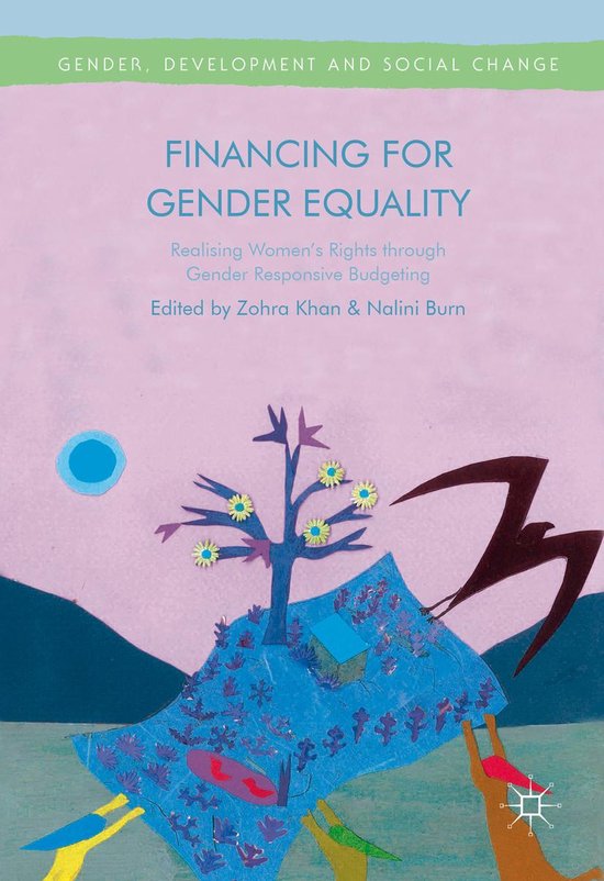 Gender, Development and Social Change - Financing for Gender Equality ...
