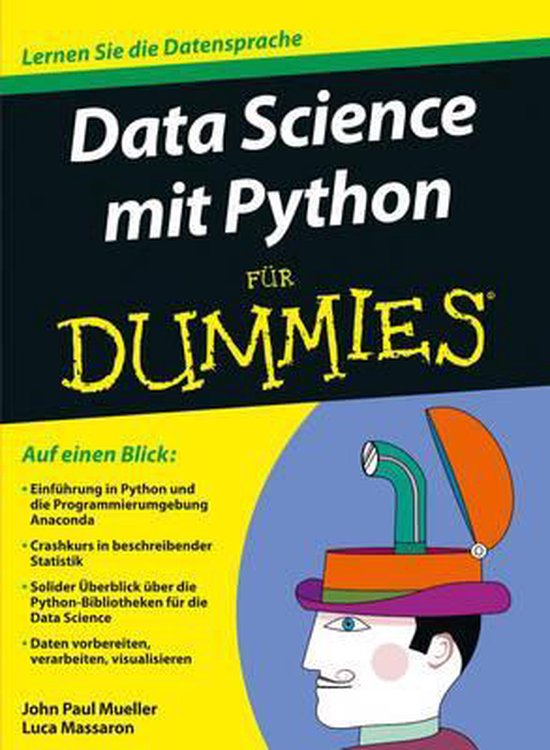Data Science mit Python fur Dummies | 9783527712083 | Jp Mueller ... Data Science mit Python fur Dummies | 9783527712083 | Jp Mueller ...