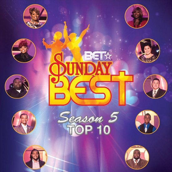 BET Sunday Best, Season 5: Top 10, various artists | CD (album ...