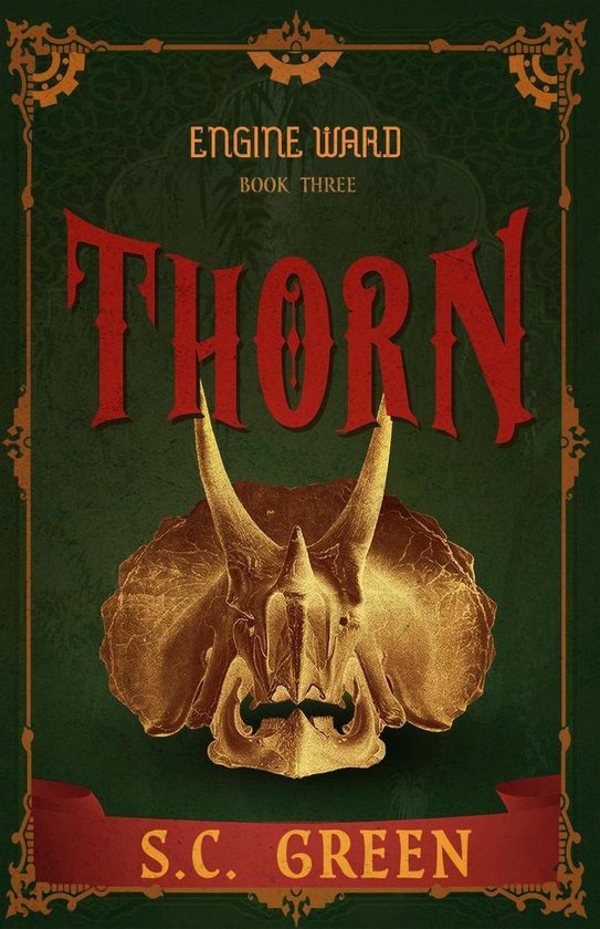 Engine Ward 3 - Thorn (ebook), S C Green | 1230001837292 | Boeken | bol.com