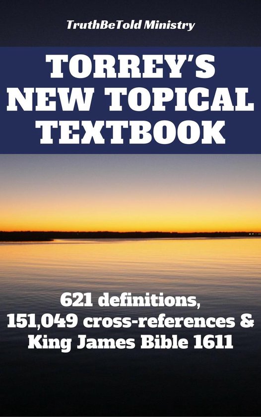 Torrey's New Topical Textbook (ebook), R. A. Torrey | 9788283810554 ...