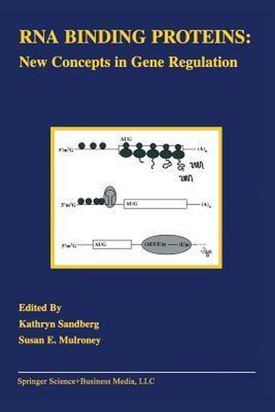 RNA Binding Proteins | 9781441949356 | Kathryn Sandberg | Boeken | bol