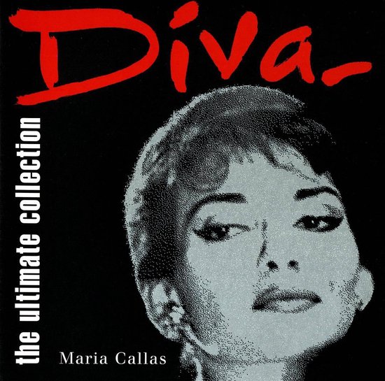 Diva: The Ultimate Collection, Maria Callas | CD (album) | Muziek | bol