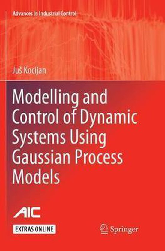 Advances in Industrial Control- Modelling and Control of Dynamic ...