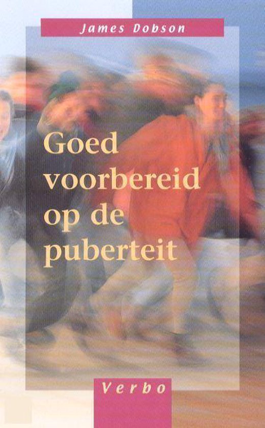 Goed Voorbereid Op De Puberteit, James Dobson | 9789043503082 | Boeken ...