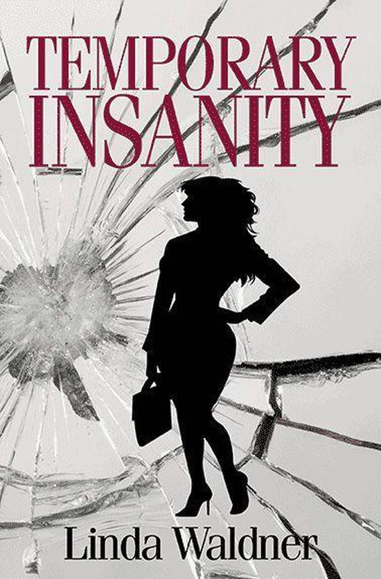 Temporary Insanity (ebook), Linda Waldner | 1230000119641 | Boeken ...